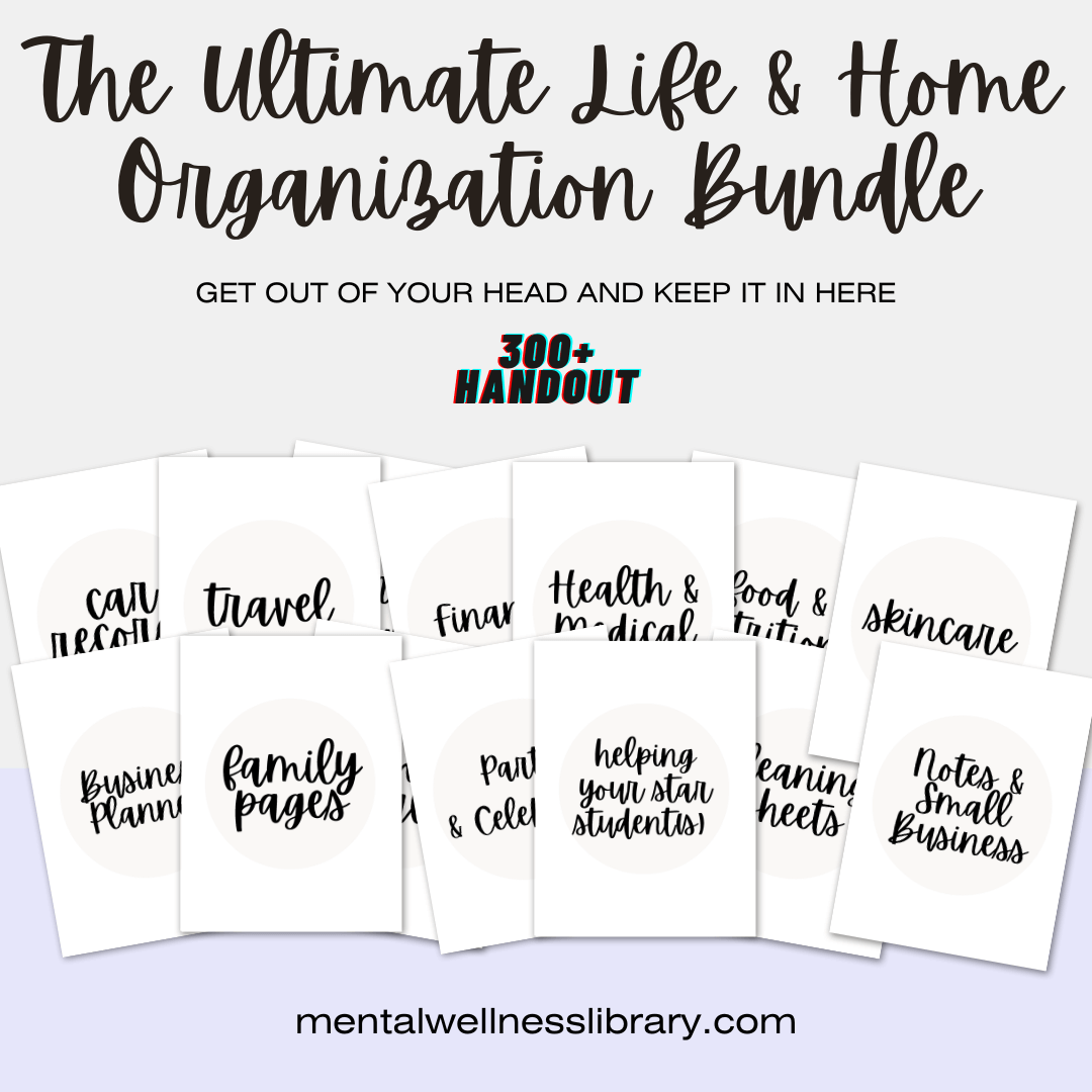 THE ULTIMATE LIFE & HOME ORGANIZATION BUNDLE – mentalwellnesslibrary