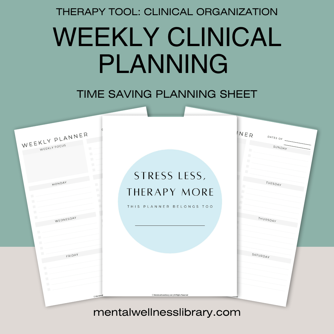 Weekly Clinical Planner – mentalwellnesslibrary