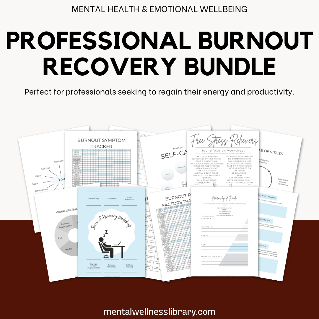 Professional Burnout Recovery Bundle – mentalwellnesslibrary